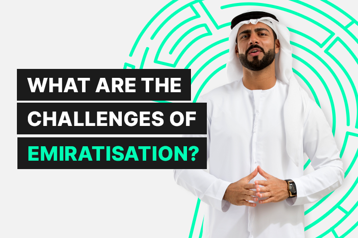 What is the concept of Emiratisation? Challenges & Insights For Hiring ...