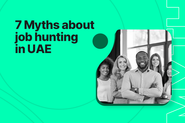 UAE Job Hunting Myths Debunked - Career Guide