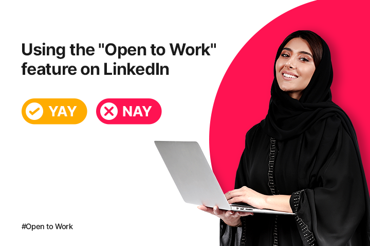 Using the "Open to Work" Feature on LinkedIn: Yay or Nay? - Career Guide