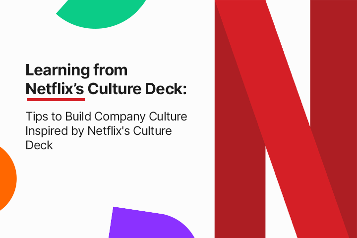 Lessons from Netflix's Culture Deck to Build Company Culture (+ Helpful ...
