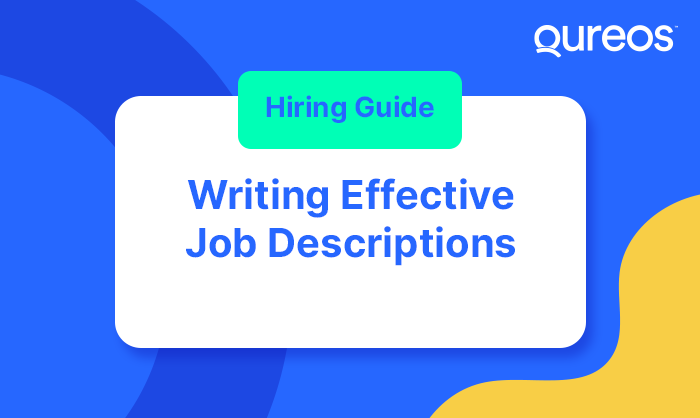Writing Effective Job Descriptions - Qureos