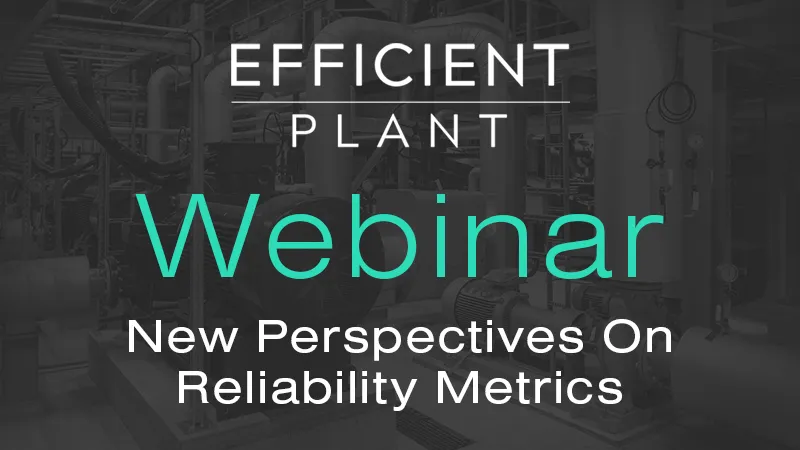 New Perspectives On Reliability Metrics Webinar Assetwatch