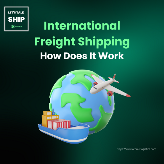 International Freight Shipping: How Does It Work?