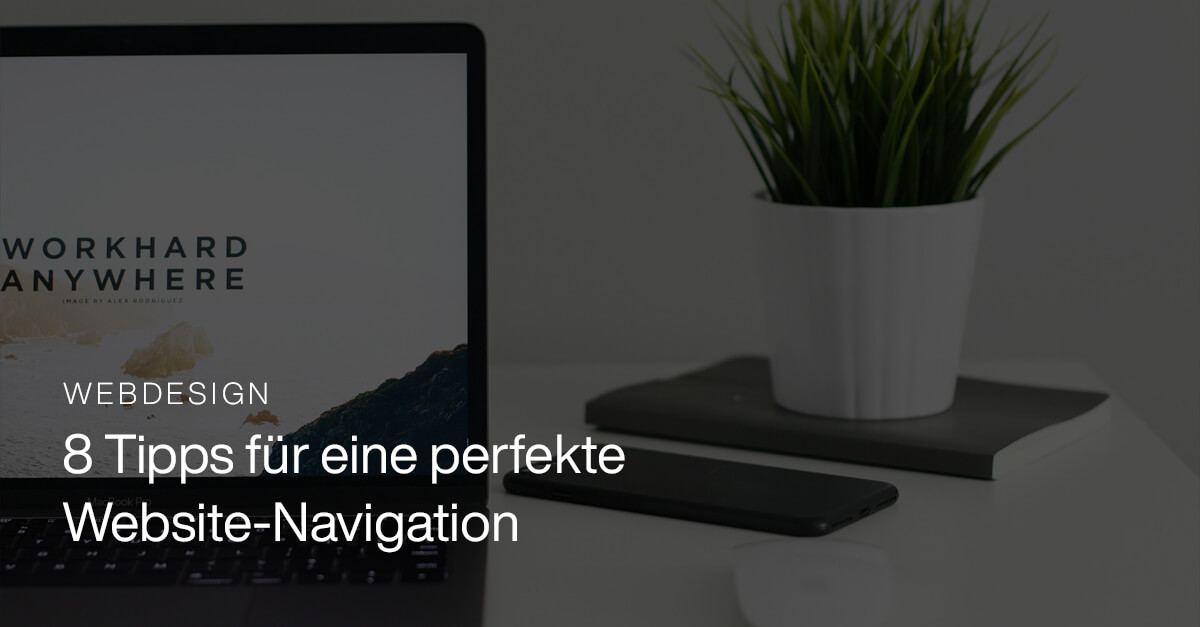 Website-Navigation: So baust du sie - 8 Tipps | wyreframe