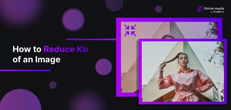 How to Reduce KB of an Image