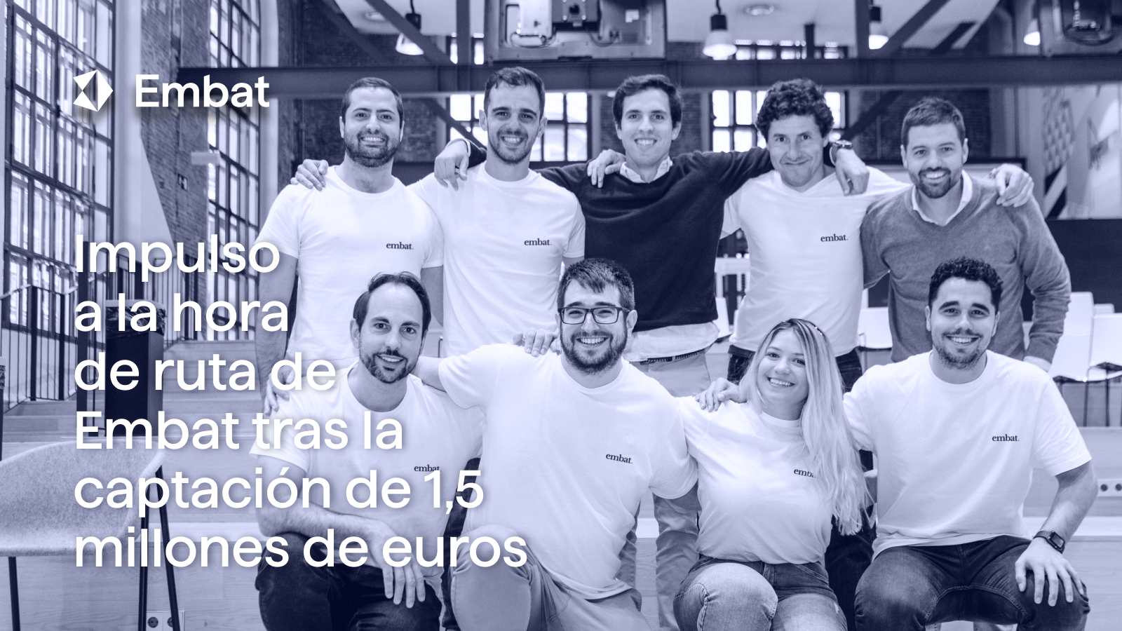 Impulso a la hoja de ruta de Embat tras la captación de 1,5 millones de ...