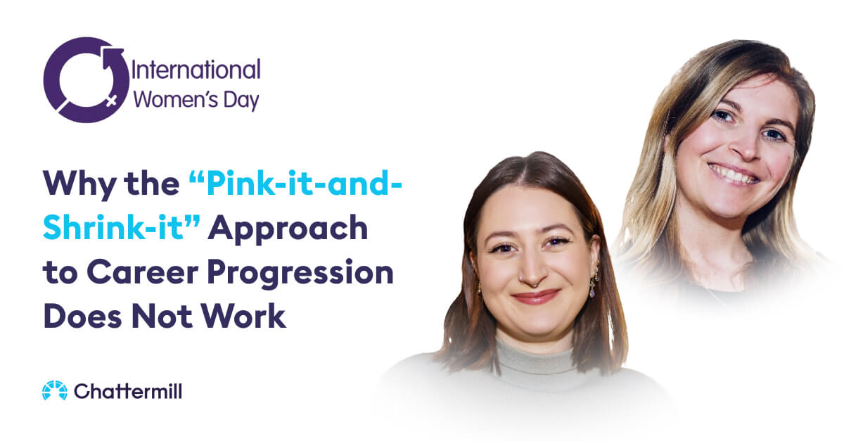 Why the “Pink-it-and-Shrink-it” Approach to Career Progression Does Not ...