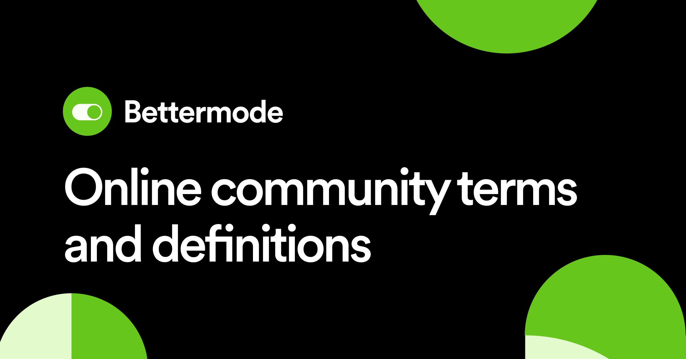Online Community Terms Glossary | Bettermode