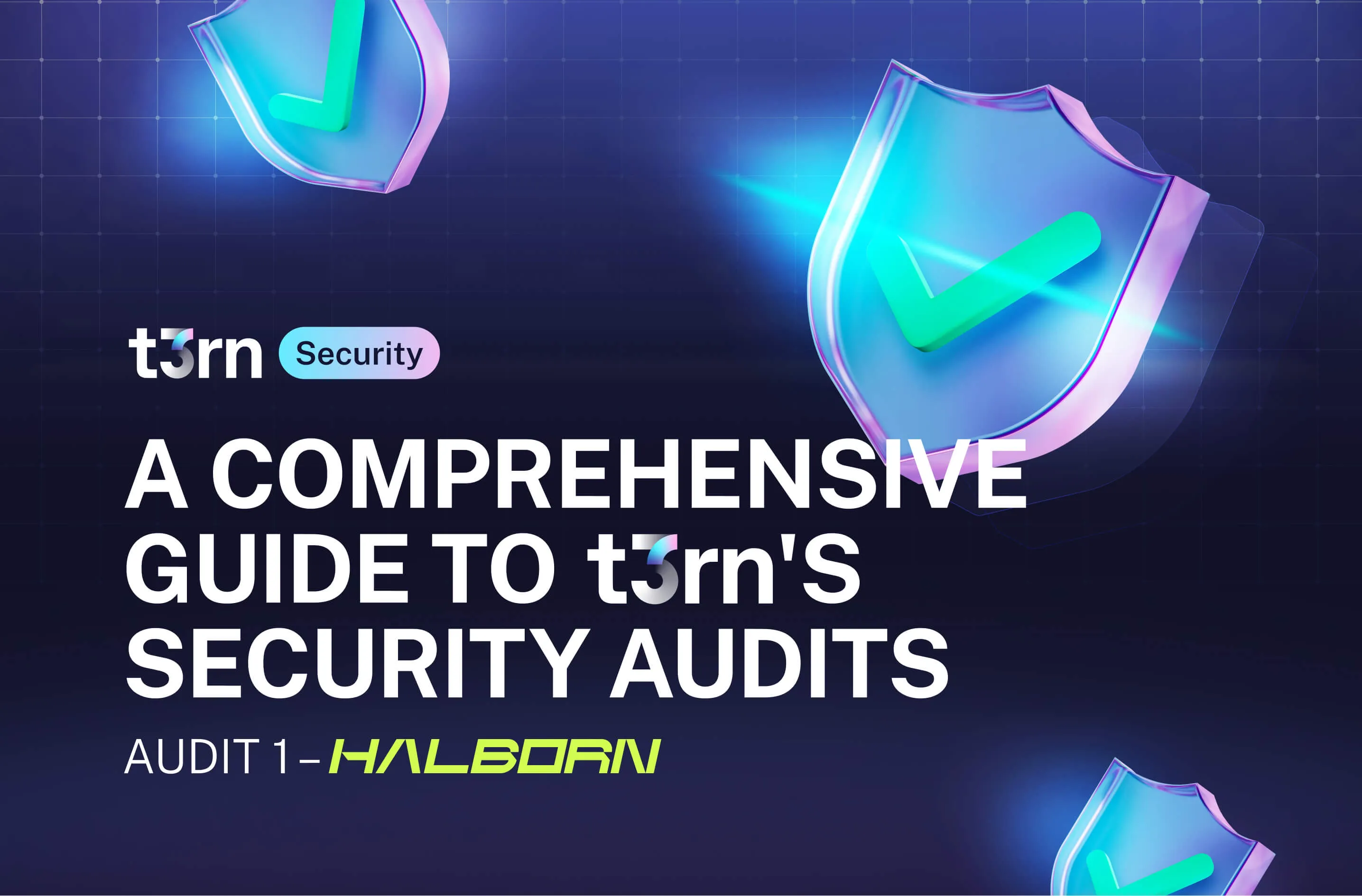 t3rn Security Audit 1 – Halborn