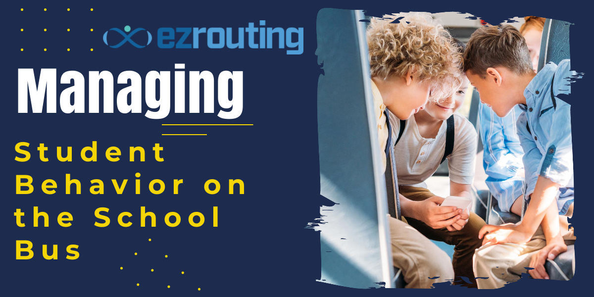 Managing Student Behavior on the Bus