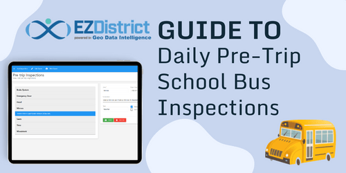 Guide to Daily Pre-Trip School Bus Inspections