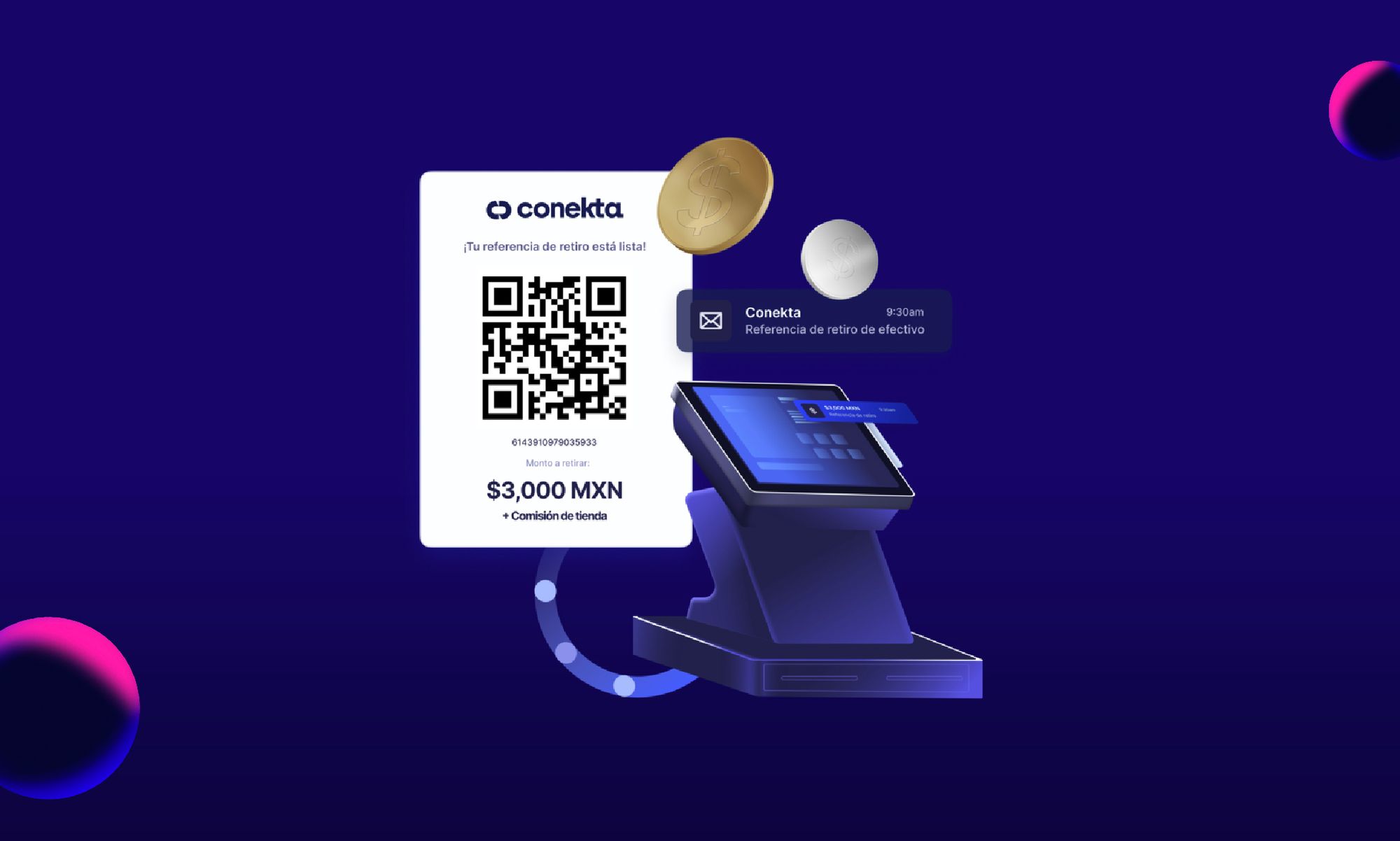 Retiros de Efectivo con Conekta