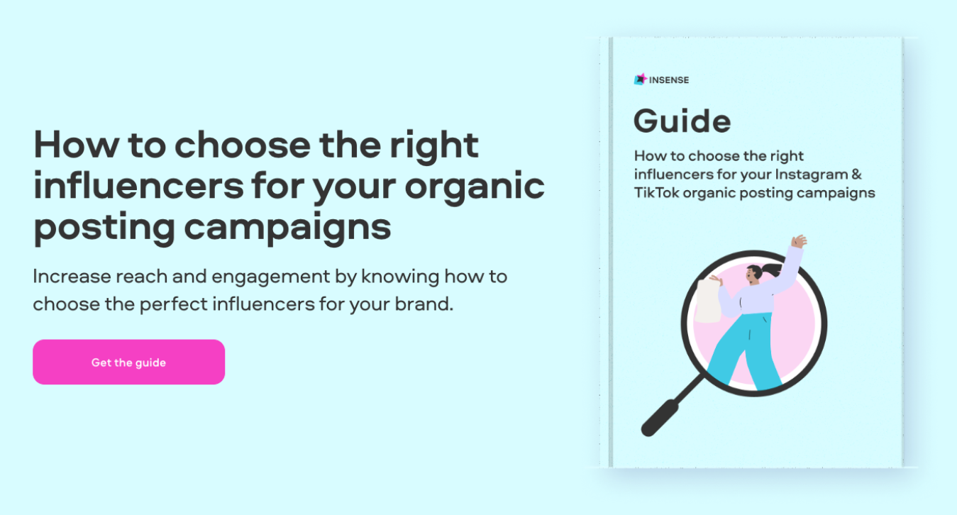 How to choose the right influencers for your organic posting campaigns