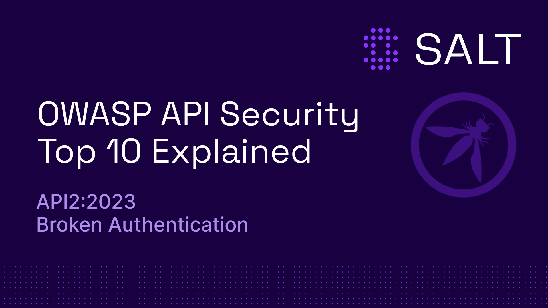 API Broken Authentication - API2 - OWASP API Security Top 10