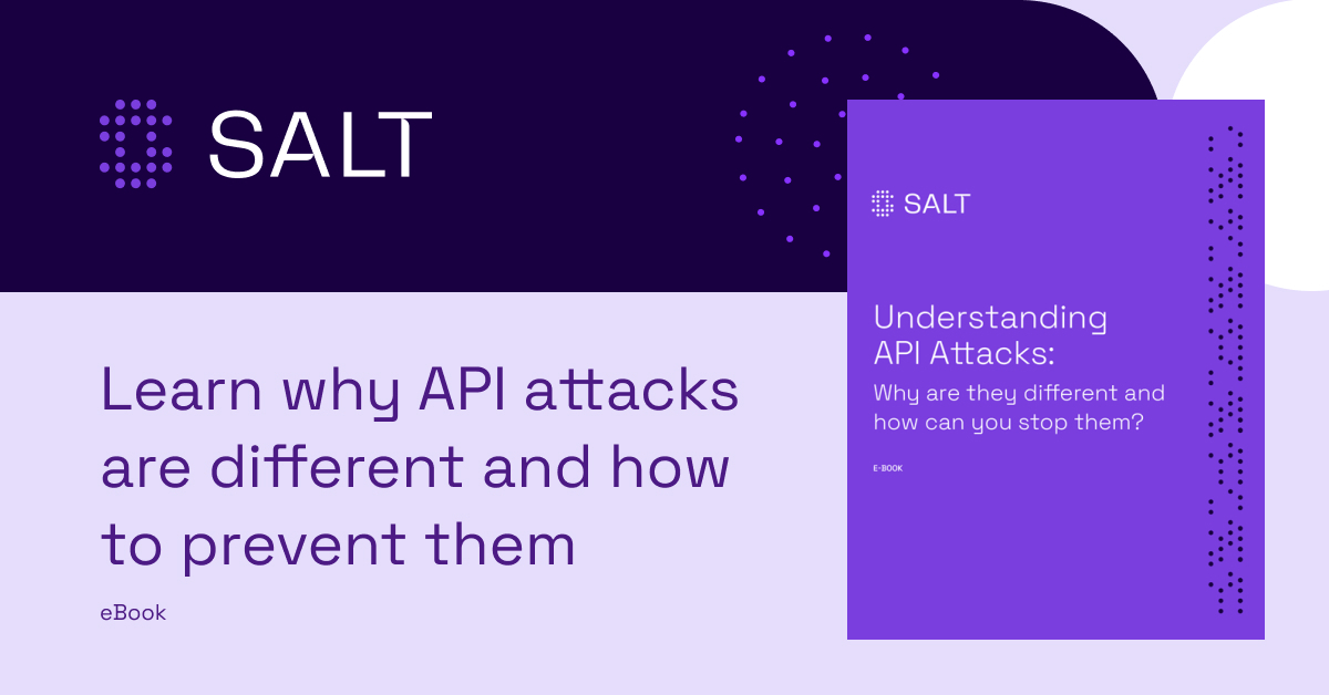 How to Prevent API Attacks - Understanding API Attacks