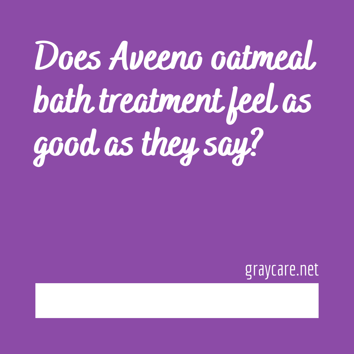 Aveeno Bath Treatment: Colloidal Oatmeal Shopper's Review | Graycare