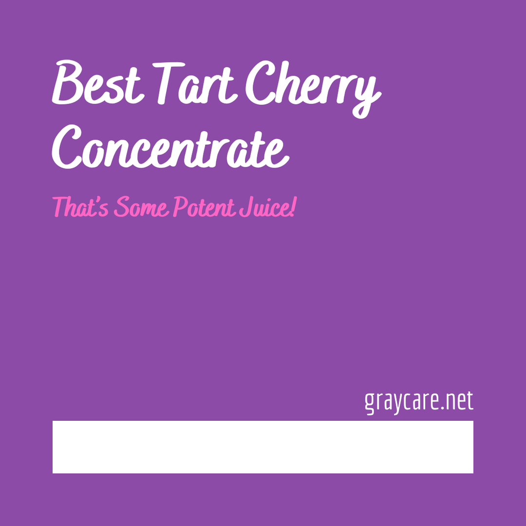 2024's Best Tart Cherry Concentrate 🍒 Strong Montmorency Cherry Juice 🥃 ...