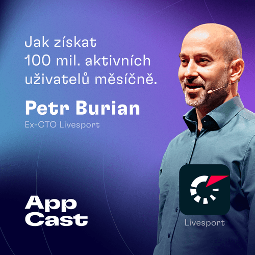 Petr Burian, Ex-CTO Livesport: Jak získat 100 mil. aktivních uživatelů ...