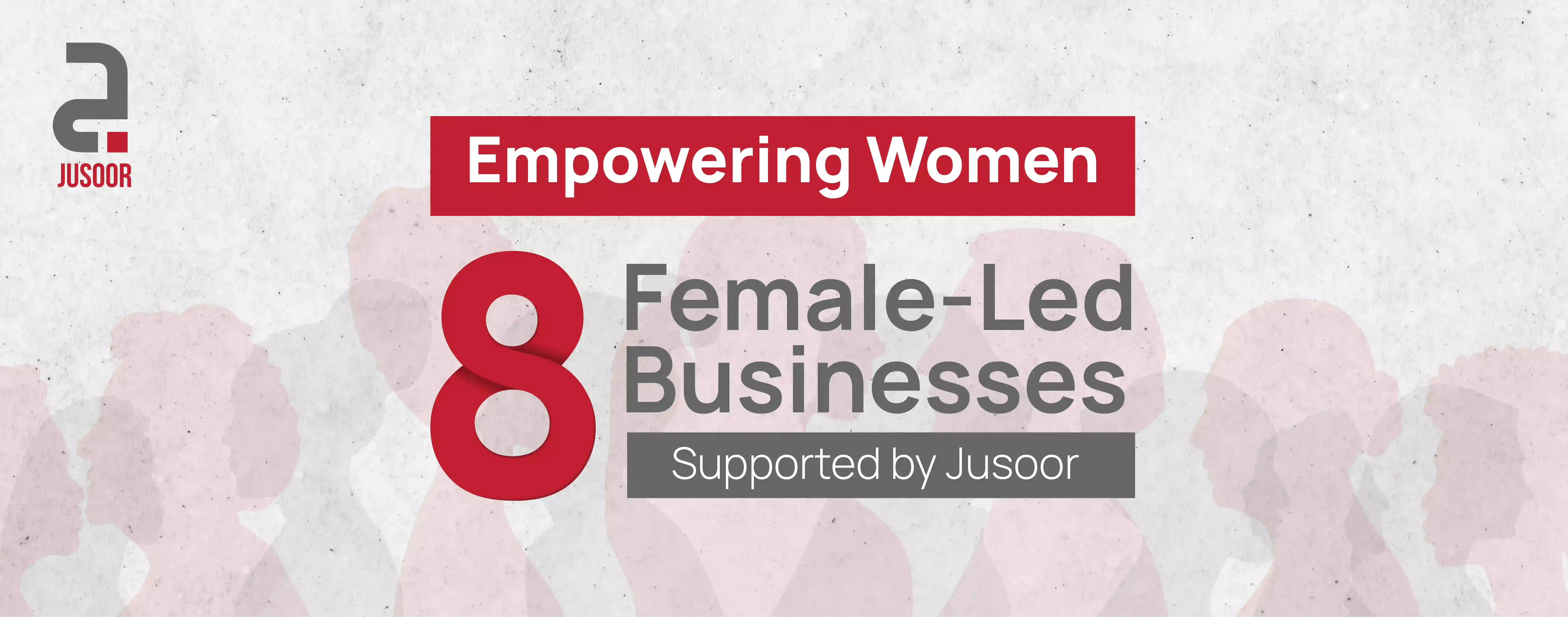 8 Female-led Businesses in the Middle East – Jusoor