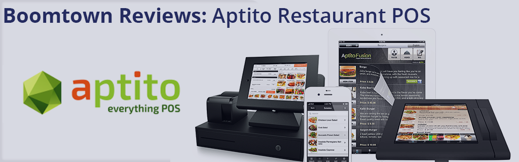 Boomtown Reviews: Aptito Restaurant POS | OvationCXM