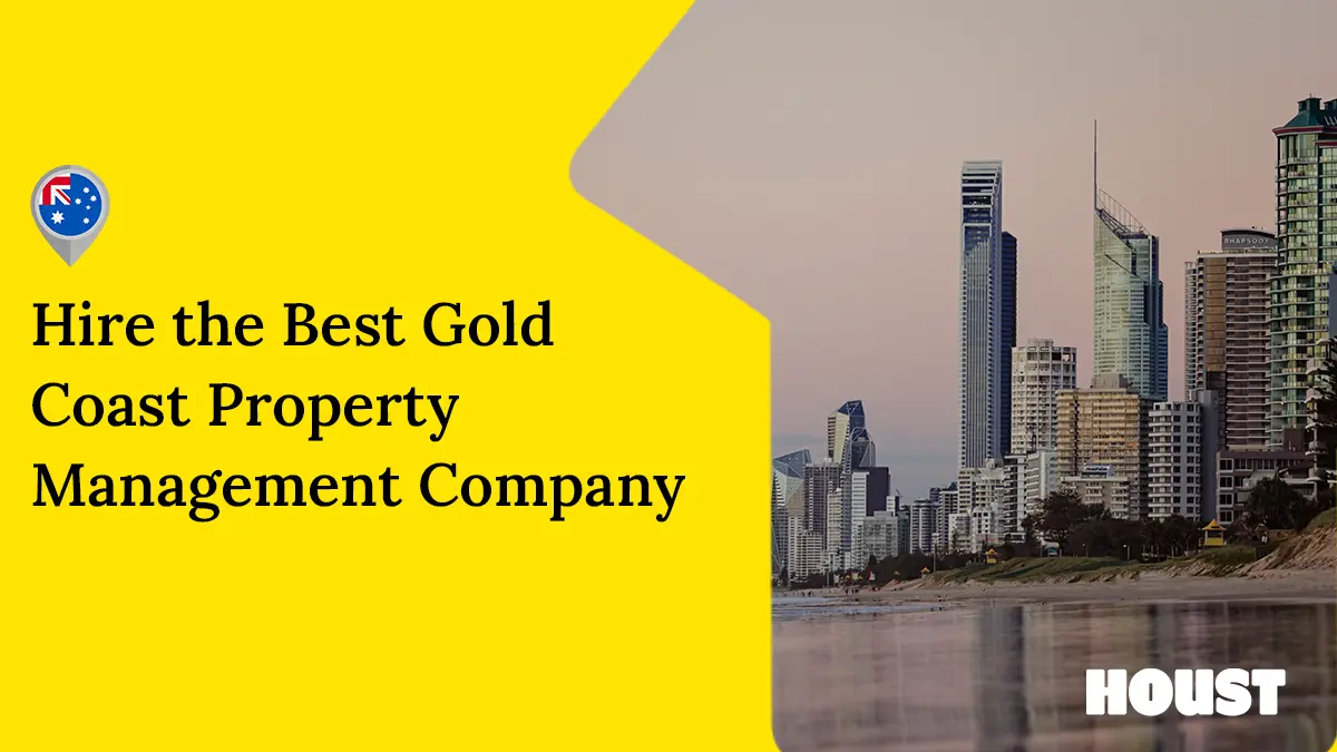 Hire the Best Gold Coast Property Management Company