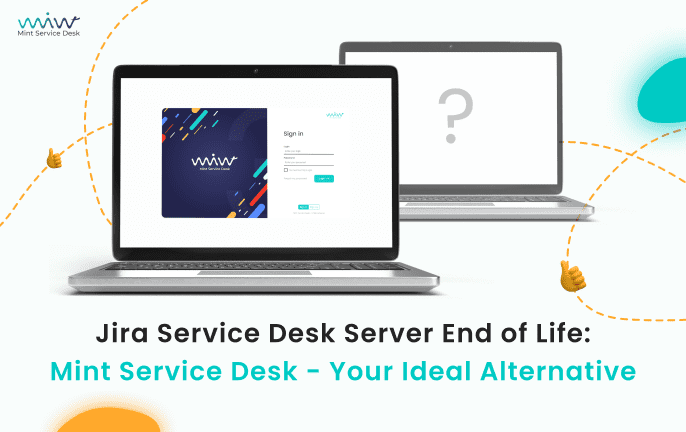 Mint Service Desk | Service management software.