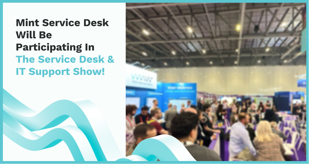 Mint Service Desk | Service management software.