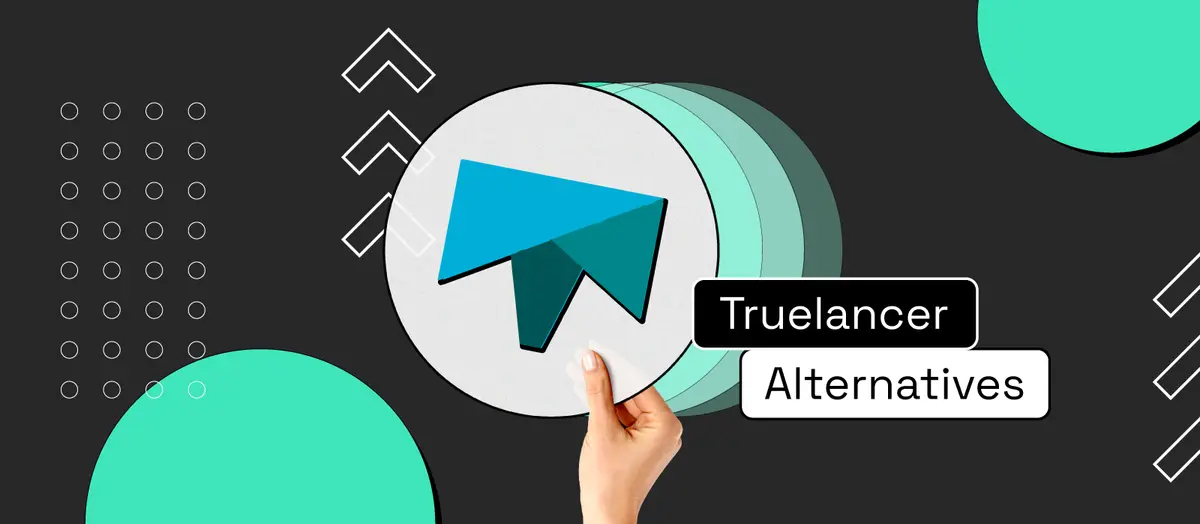 7 Best Truelancer Alternatives 2024 (Better Options) 📈
