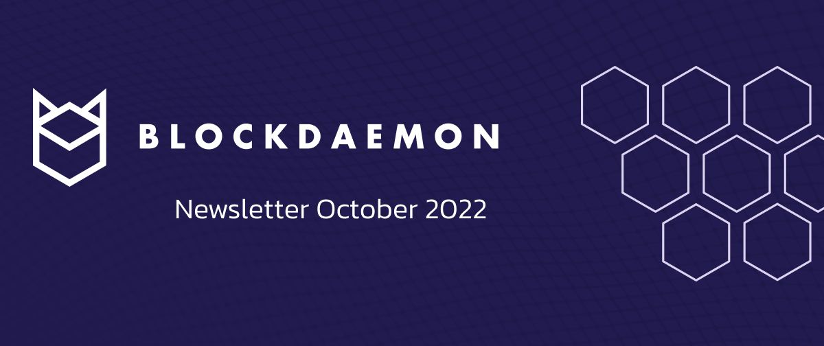Blockdaemon Bulletin: October Edition — Blockdaemon Blog