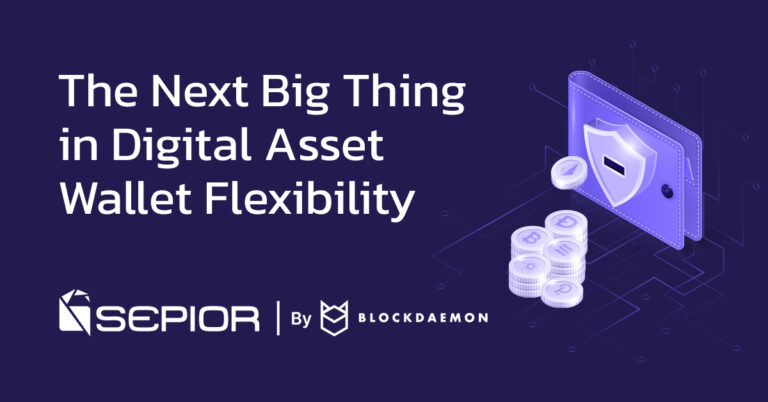 The Next Big Thing in Digital Asset Wallet Flexibility — Blockdaemon Blog