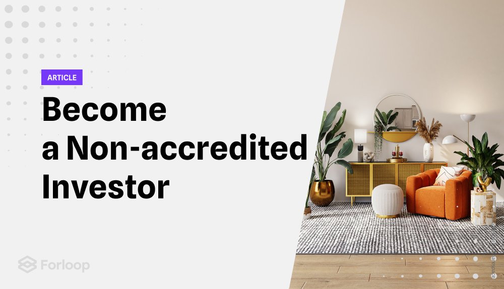 How to Start Investing as a Non-Accredited Investors in Real Estate Crowdfunding Platforms ...