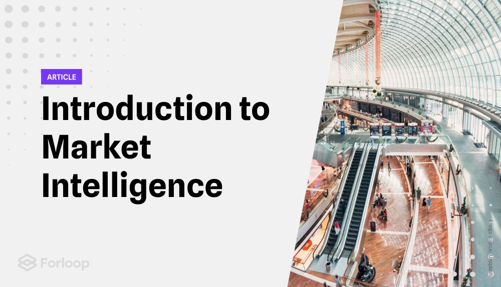 Introduction to Market Intelligence : : Forloop