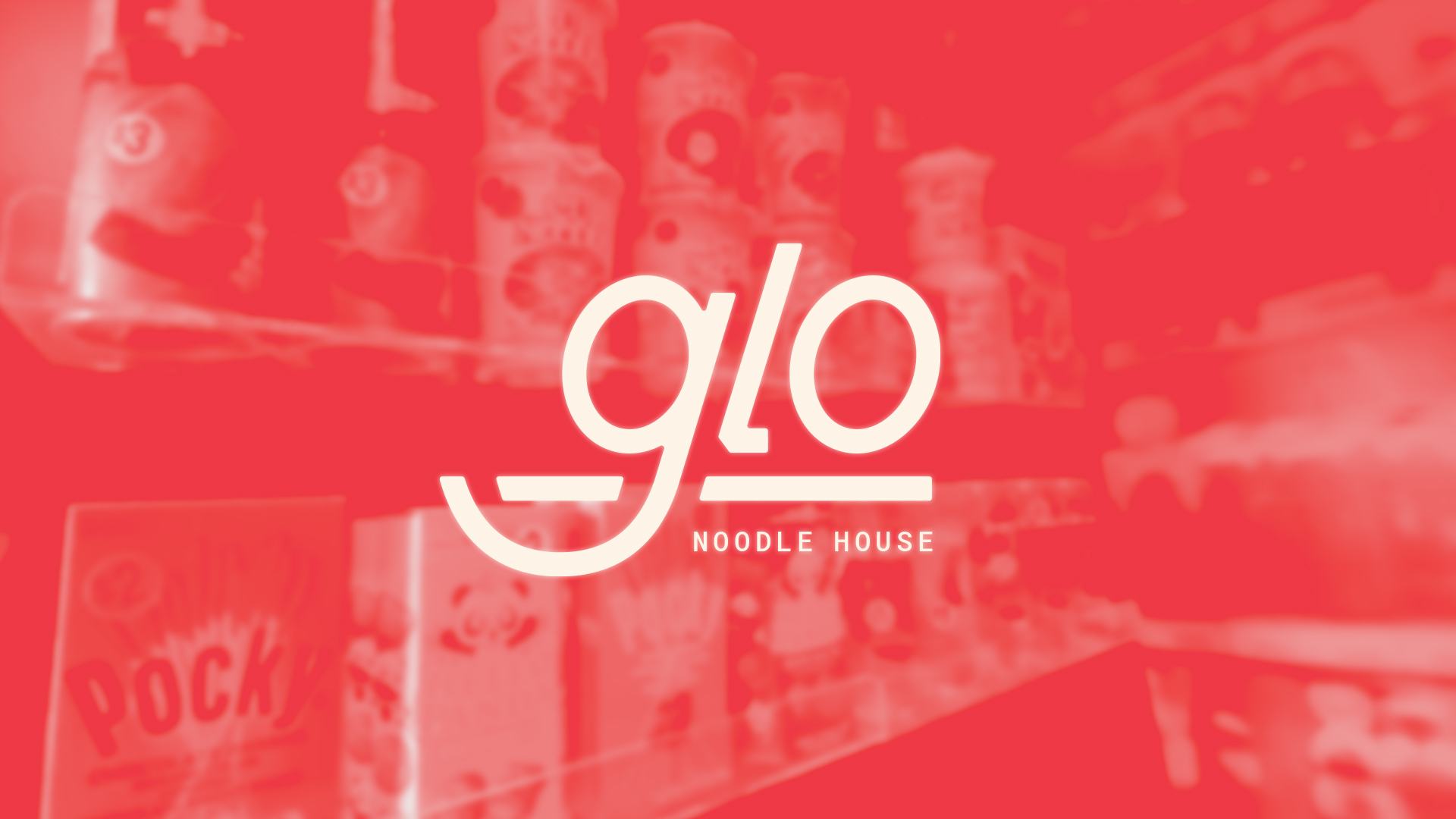 Glo Noodle House