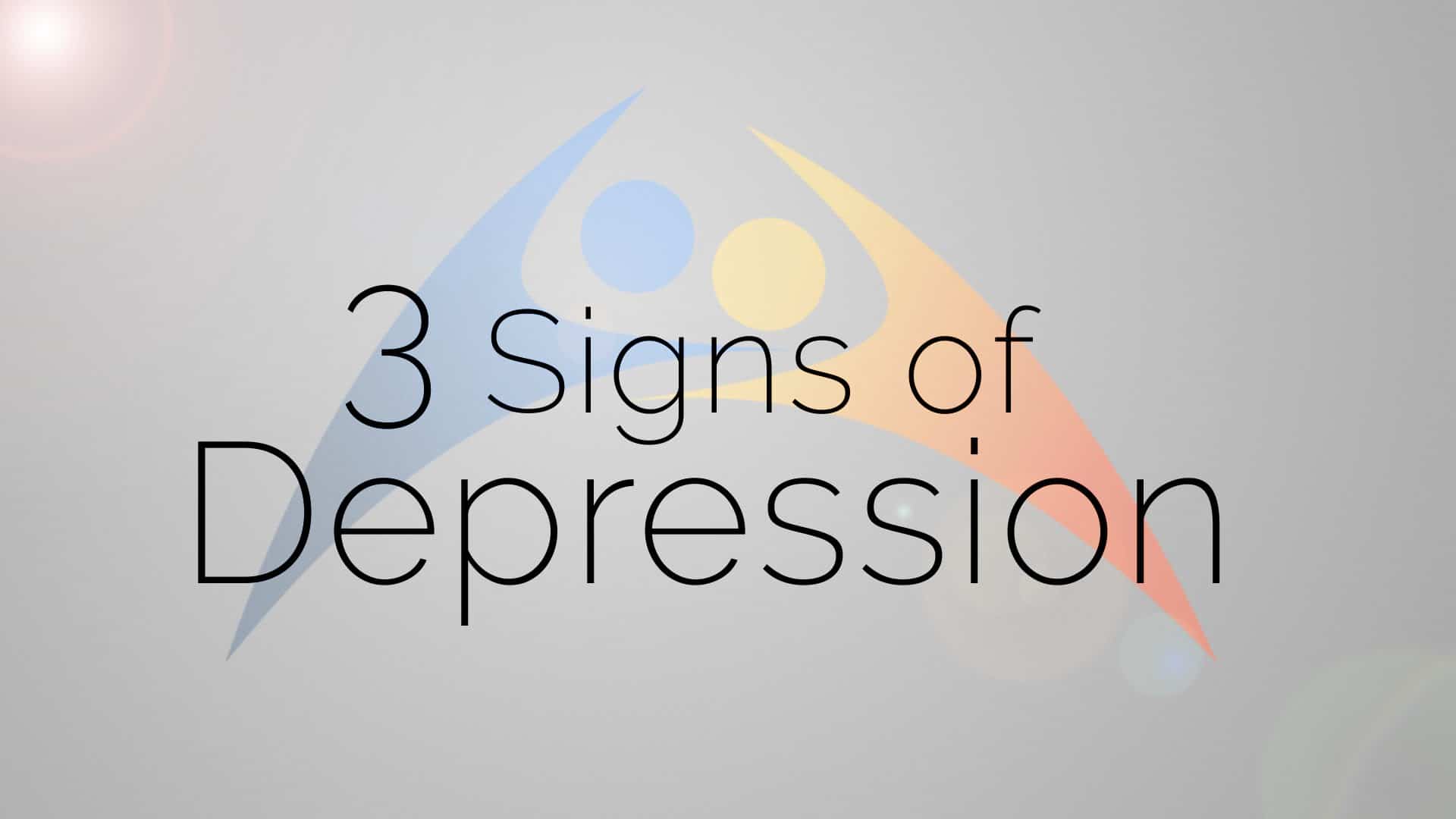 3 Warning Signs of Depression | Louis Laves-Webb
