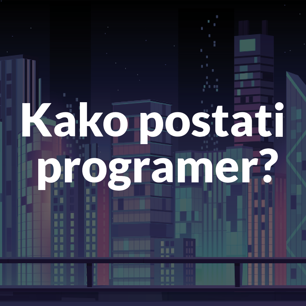 Kako postati programer? - Vodič za programere