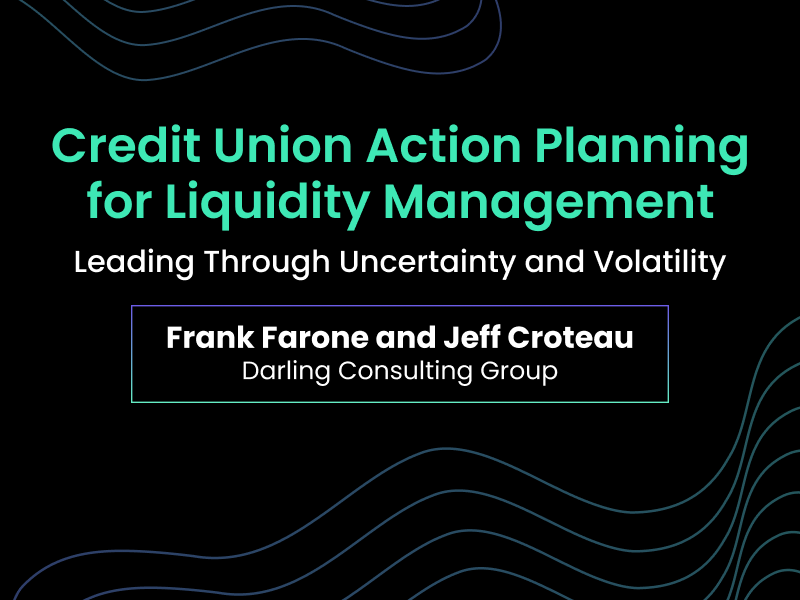 Credit Union Action Planning for Liquidity Management Webinar | Coviance