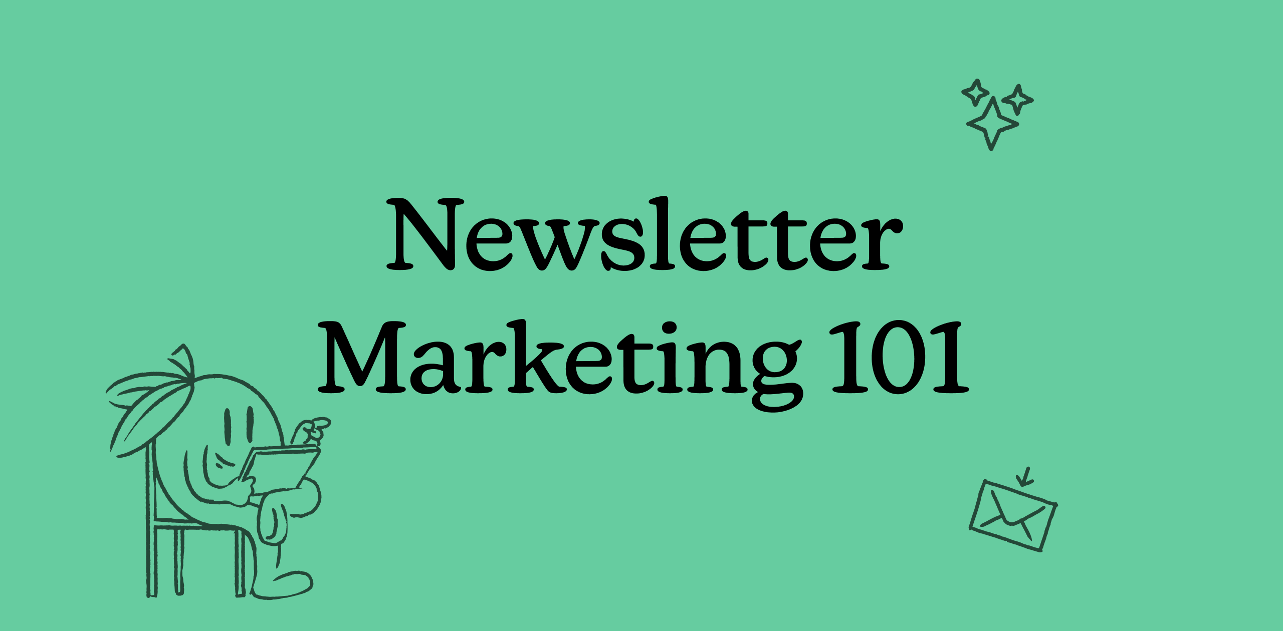 5 Tips to run Newsletter Marketing campaigns | Passionfroot Blog