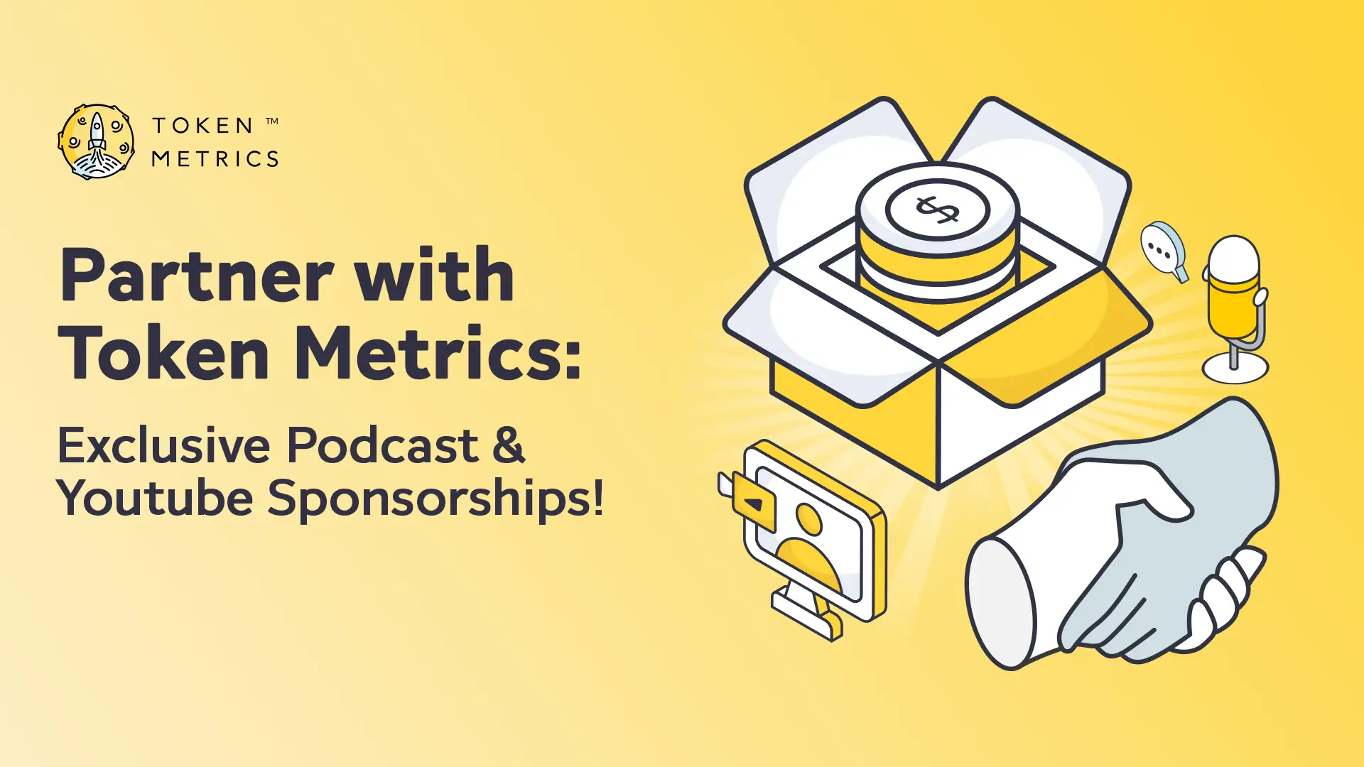 Partner with Token Metrics - Exclusive Sponsorship Opportunity