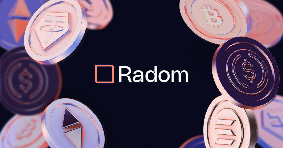 Crypto Payment Gateway | Crypto Payment Processor | Radom