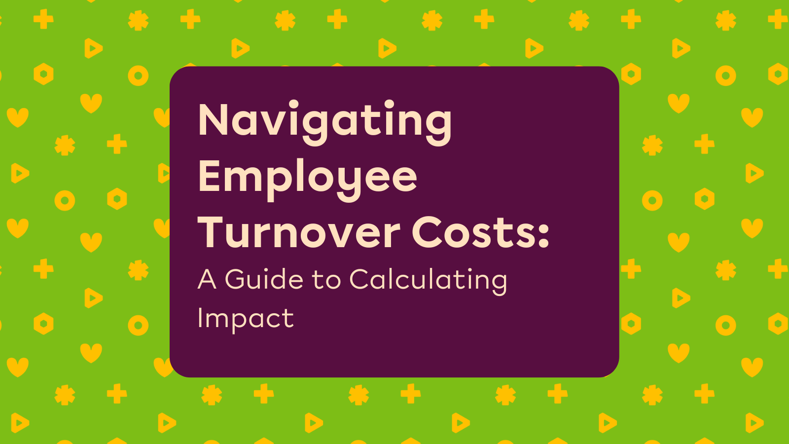 Understanding and Managing Employee Turnover Costs