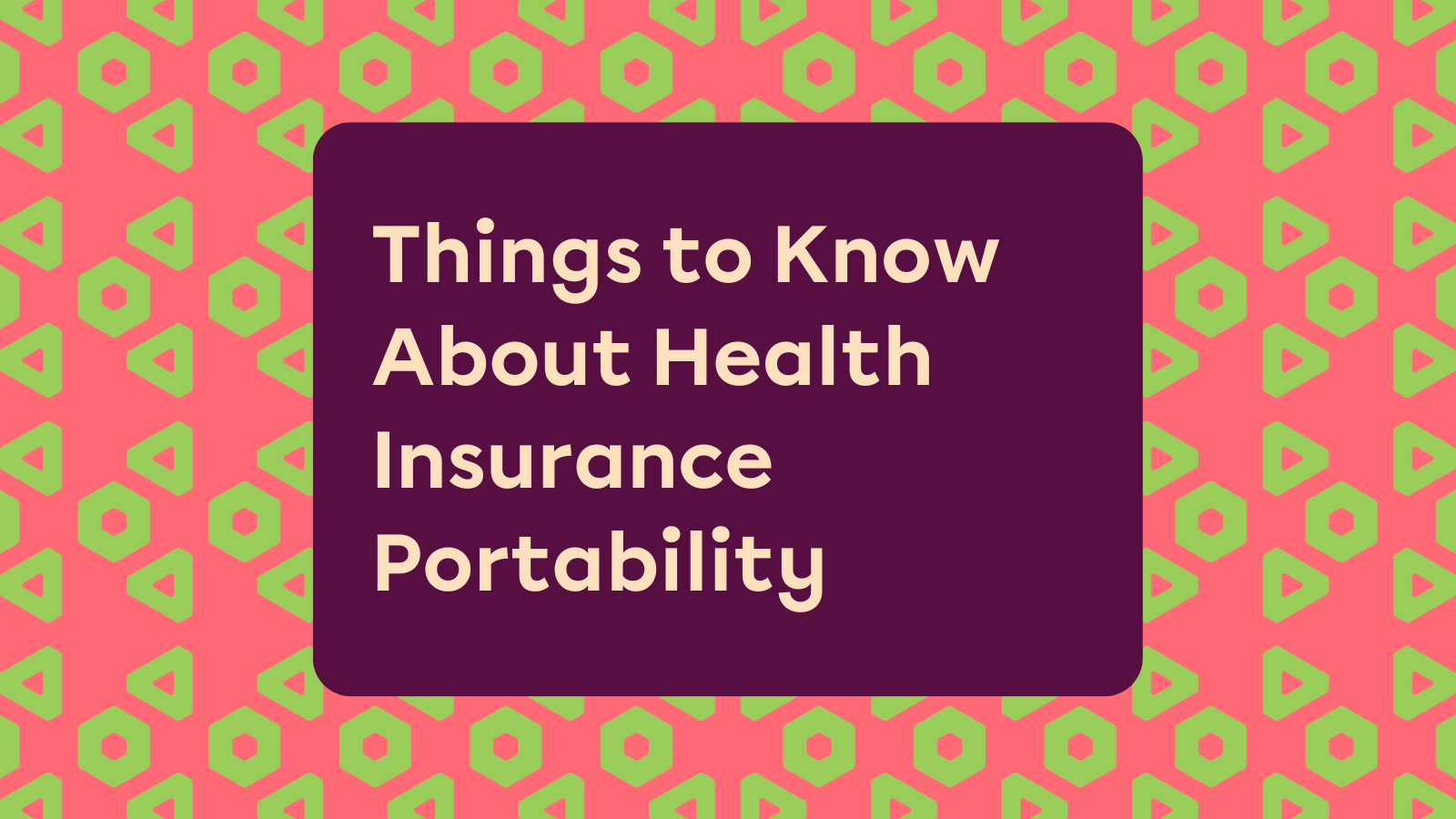 Things to Know About Health Insurance Portability | Plum