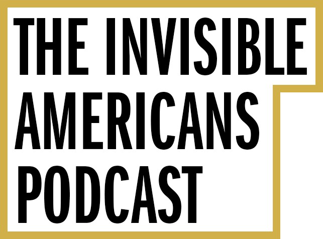 The Invisible Americans
