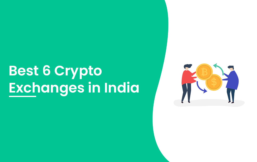 The Best and Safest Crypto Exchanges in India 2023