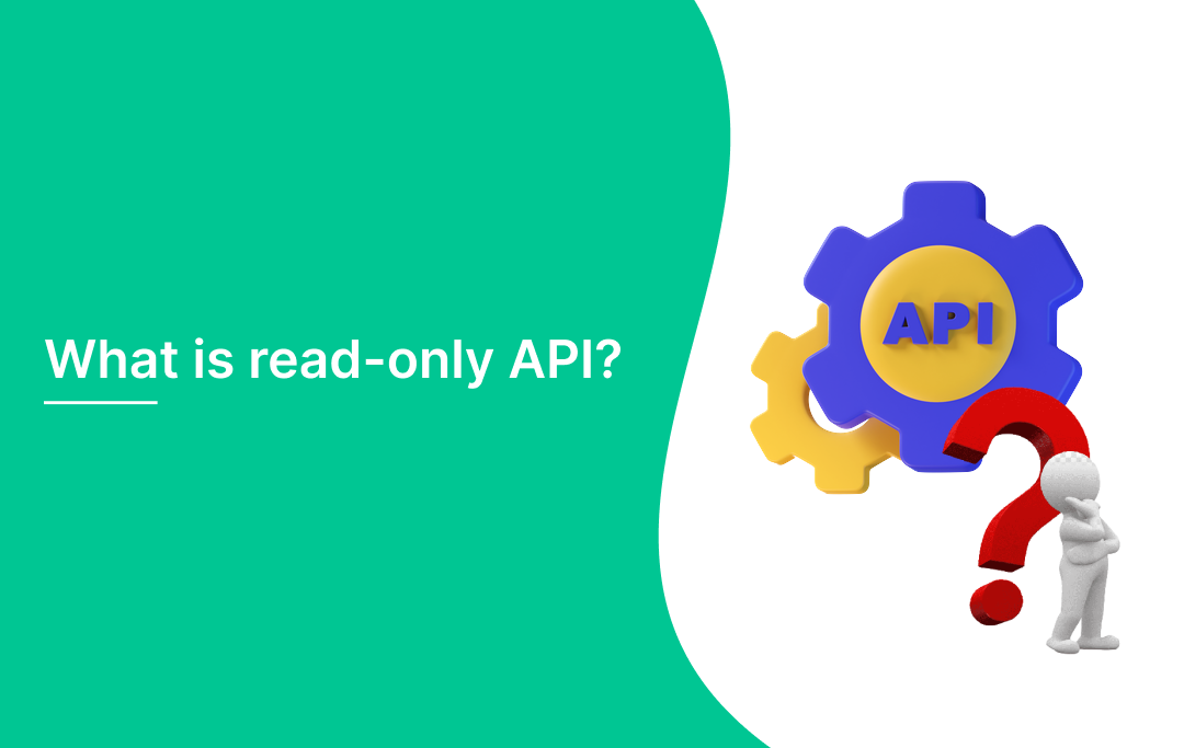What is Read-Only API and How Does It Protect Your Data?