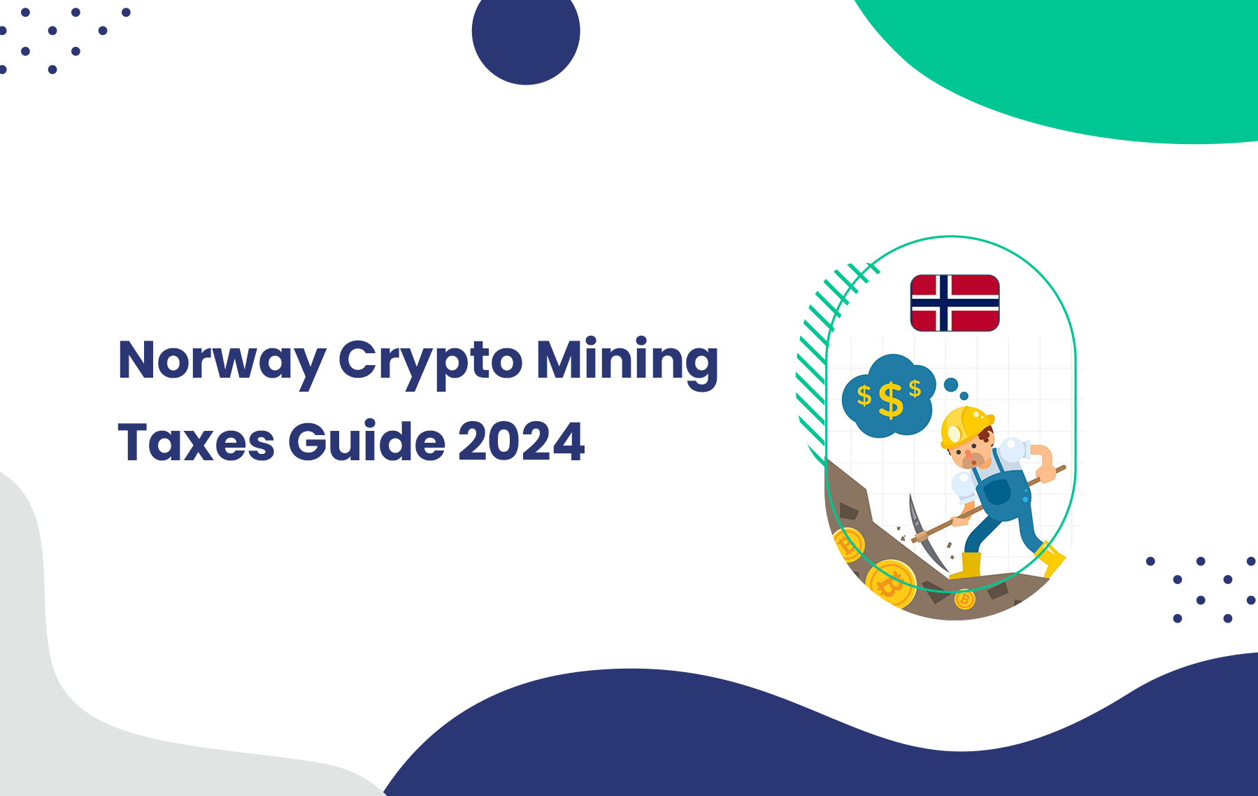 Norway Crypto Mining Taxes Guide 2024