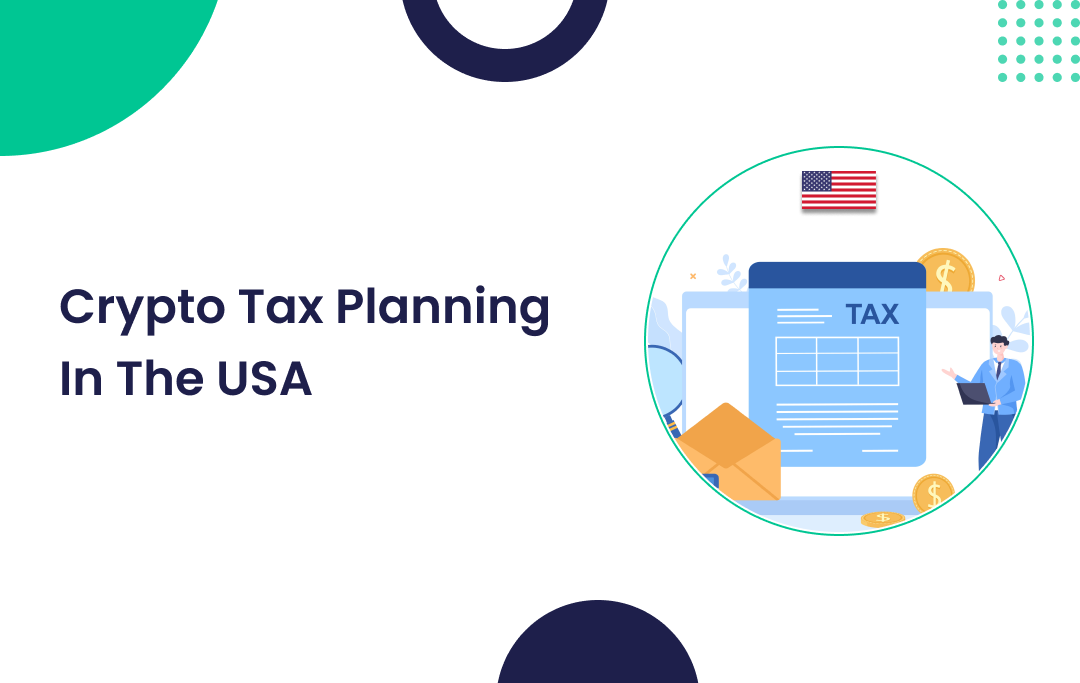 Crypto Tax Planning in the USA