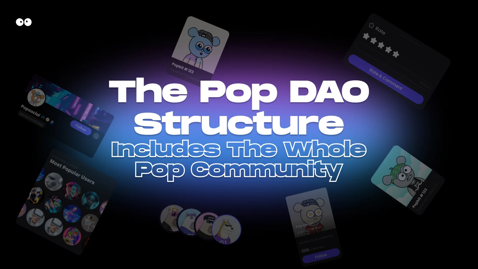 Pop Social Unveils the Pop DAO Initiative, Power to the Poppers!