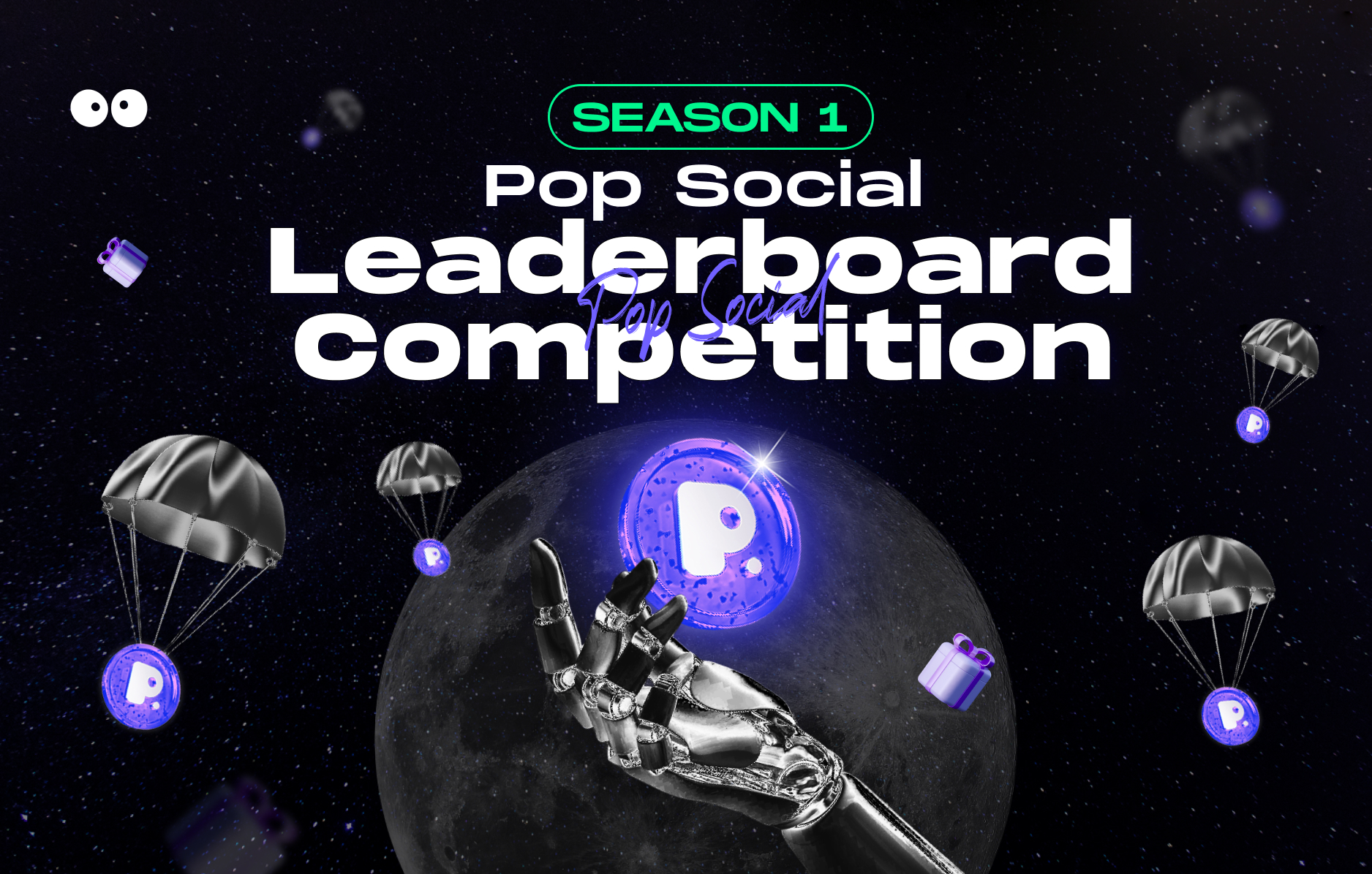 The Pop Social Leaderboard Competition: Season 1 Arrives