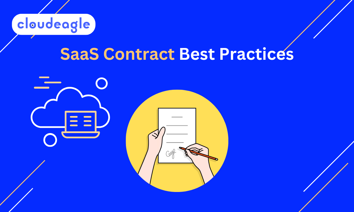 7 SaaS Contract Best Practices you must follow in 2023 | CloudEagle