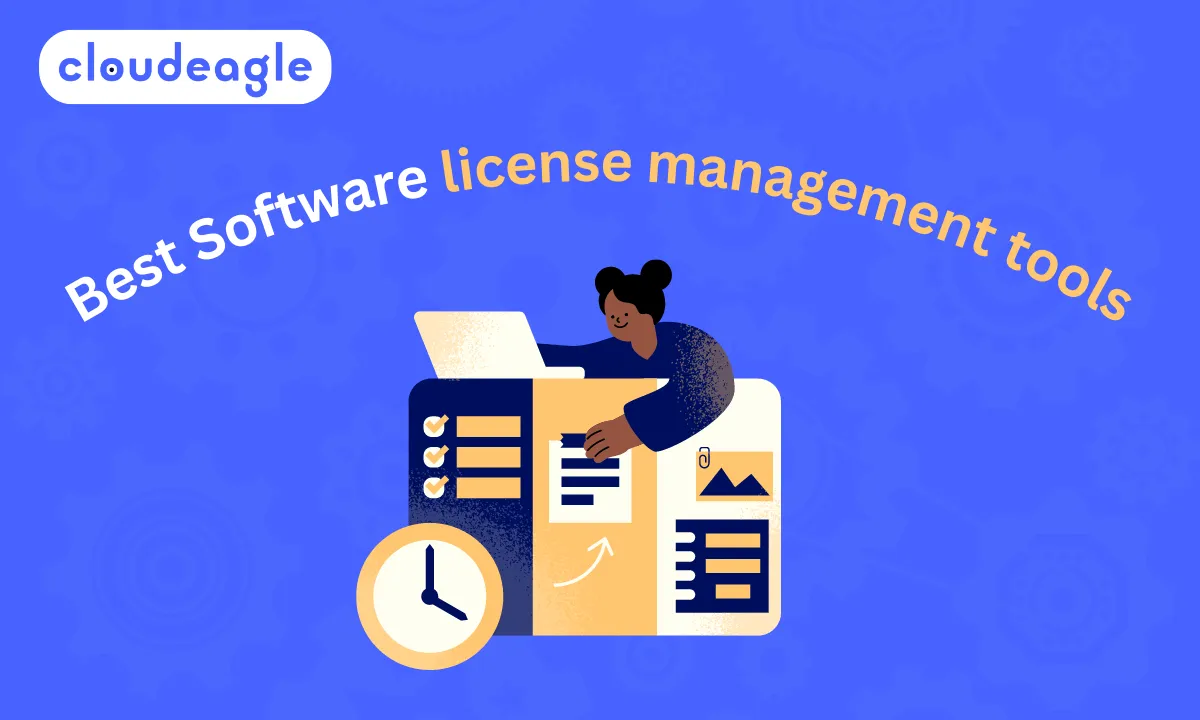 6 Best Software License Management Tools In 2023 | CloudEagle